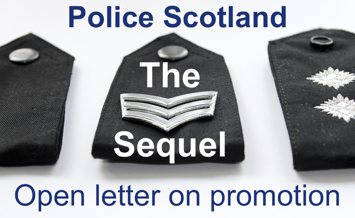 Open Letter to Police Scotland Promotion Candidates – The Sequel | Rank ...